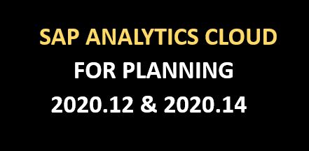 SAP Analytics Cloud Planning 2020.12 to 2020.14 – Óscar Gómez Huertas ...